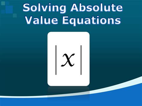 PPT Solving Absolute Value Equations PowerPoint Presentation Free Download ID 3179361