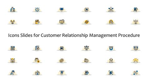 Icons Slides For Customer Relationship Management Procedure Ppt Portfolio Ideas Pdf