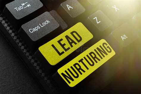 Inspiration Showing Sign Lead Nurturing Internet Concept Method Of