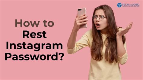 Simple Ways To Change Or Reset Instagram Password Techniblogic