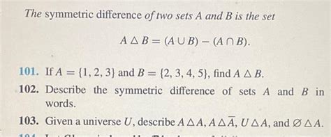Solved The Symmetric Difference Of Two Sets A And B Is The
