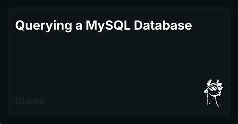 Querying A Mysql Database Glama