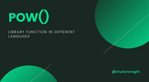 Power Function Pow In Different Languages With Code Examples