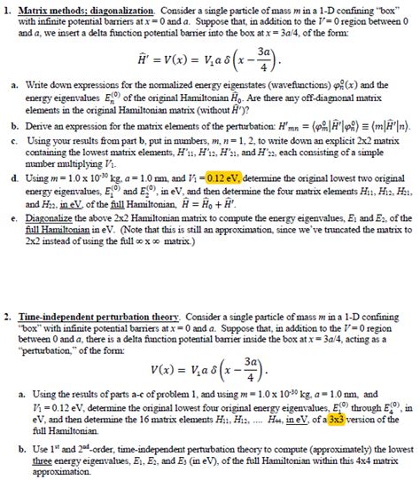 Solved 1 Matrix Methods Diagonalization Consider A Single