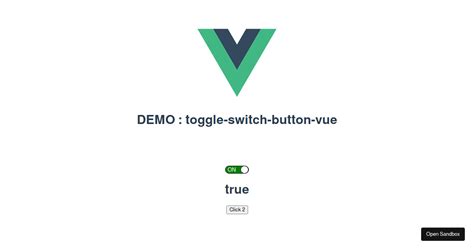 Toggle Switch Button Vue Forked Codesandbox