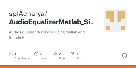 Github Splacharyaaudioequalizermatlabsimulink Audio Equalizer