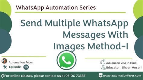 Send Multiple Whatsapp Messages With Images Method I Whatsapp Automation Advanced Vba In