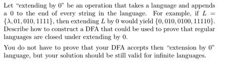Solved Let Extending By 0 ﻿be An Operation That Takes A