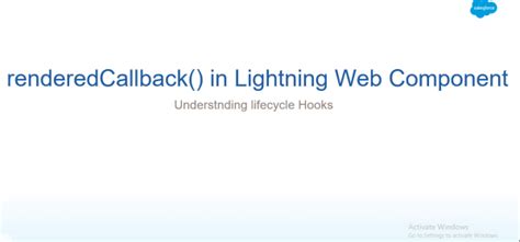 renderedcallback in lightning web component salesforce diaries