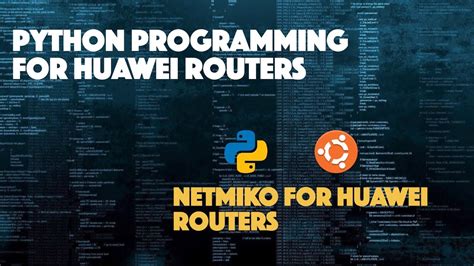 Python Netmiko For Huawei Routers Ne40e Youtube