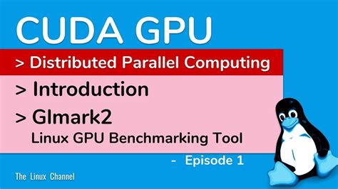 353 cuda gpu distributed parallel computing introduction glmark2