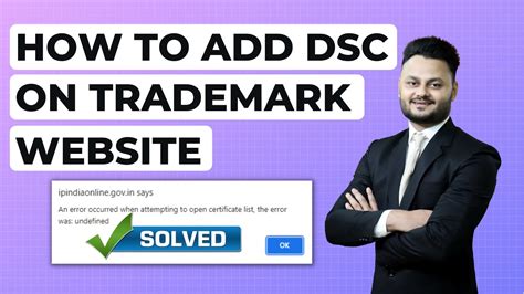How To Add Dsc On Trademark An Error Occurred When Attempting To Open Certificate List Youtube