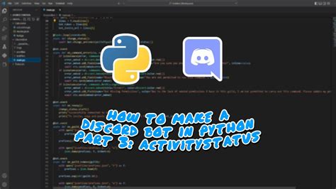Making A Discord Bot In Python Part 3 Activity Status Youtube