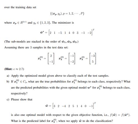 Solved Suppose The Softmax Regression Technique Was Applied