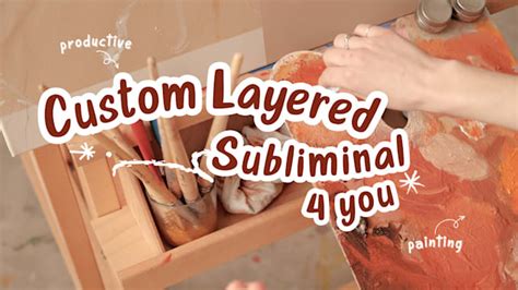 Create A Custom Powerful Subliminal W Layered Affirmations By