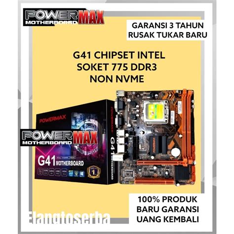 Powermax G41 Motherboard G41 Socket 775 Ddr3 Intel Shopee Philippines