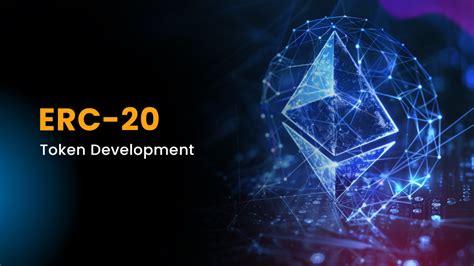 Erc 20 Token Development A Step By Step Guide