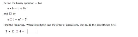 Solved Define The Binary Operator By Ab A 86 And By