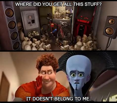 Megamind It Doesnt Belong To Me Template Requested From Rdndmemes