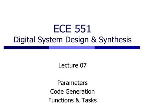 Ppt Ece 551 Digital System Design And Synthesis Powerpoint Presentation