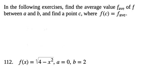 Solved In The Following Exercises Find The Average Value Chegg
