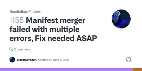 Manifest Merger Failed With Multiple Errors Fix Needed Asap · Issue 55 · Goodiebagpinview