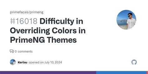 Difficulty In Overriding Colors In Primeng Themes · Issue 16018