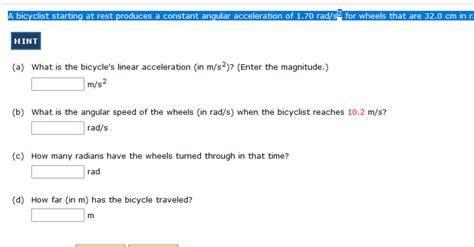 Solved A Bicyclist Starting At Rest Produces A Constant