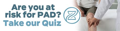 Peripheral Arterial Disease Pad Assessment Quiz Zenith Vascular