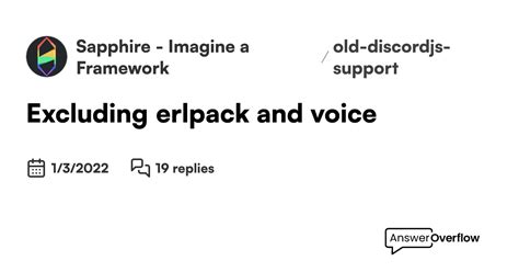 Excluding Erlpack And Voice Sapphire Imagine A Framework