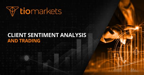 Client Sentiment Analysis And Trading