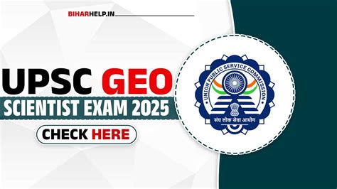 UPSC Geo Scientist Exam Check Combined Geo Scientist And Geologist Dates Other Details