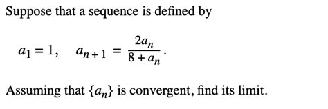 solved suppose that a sequence is defined by a₁ 1 an 1 2an