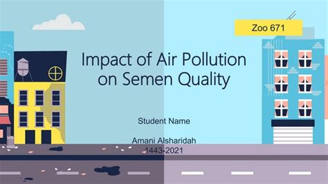Impact Of Air Pollution On Sperm Parameter Pptx