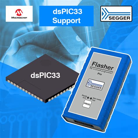 Seggers Flashers Support Microchips Dspic33akxxxmc10x Series