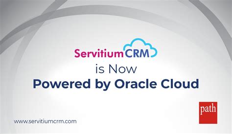 Path Infotech Ltd On Linkedin Servitiumcrm Powered Oracle Businessoutcomes Pathinfotech…