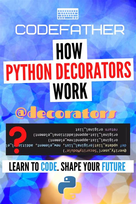 How Python Decorators Work 7 Things You Must Know Python Python