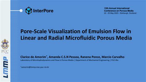 Pdf Pore Scale Visualization Of Emulsion Flow In Linear And Radial