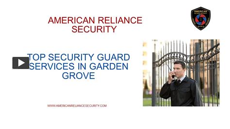 Top Security Guard Services In Garden Grove American Reliance Security Presentation Free To