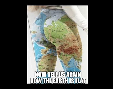 35 Flat Earthers Memes Laughing All The Way To The Edge Epic Fails