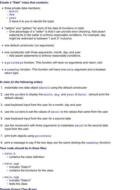 Solved Create A Date Class That Contains Three Private