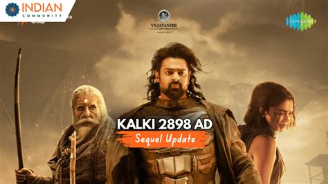 Kalki 2898 Ad Sequel Update