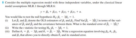 Solved 8 Consider The Multiple Regression Model With Three