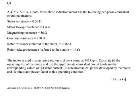 Solved Q1 A 415 V 50 Hz 4 Pole Three Phase Induction