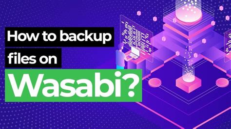 Adeline Wong On Linkedin How To Backup Files On Wasabi