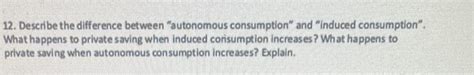 Solved 12 Describe The Difference Between Autonomous
