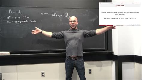 Applied Numerical Algorithms Fall 2023 Lecture 5 Condition Number For Linear Systems Youtube