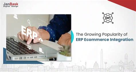 Unlocking Erp Ecommerce Integration Benefits Explored