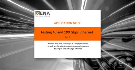 The Challenges Of Testing 40 And 100 Gbps Ethernet