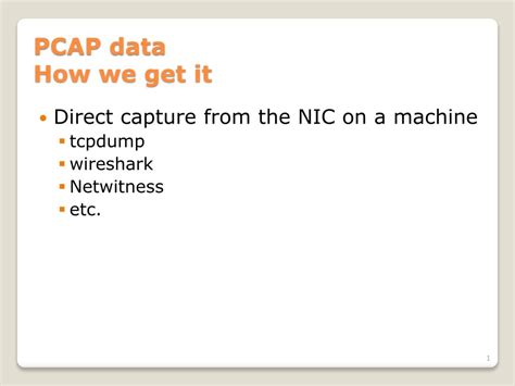 PPT PCAP Data How We Get It PowerPoint Presentation Free Download ID 1763739